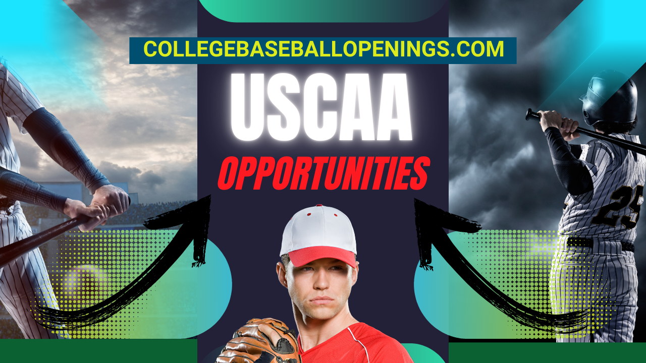 USCAA OPPORTUNITIES FOR UNCOMMITTED BASEBALL