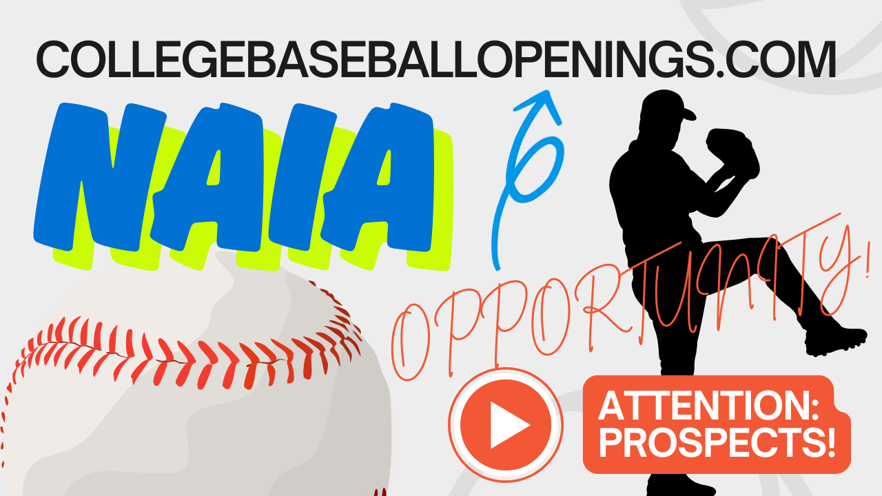 NAIA OPPORTUNITIES FOR UNSIGNED BASEBALL